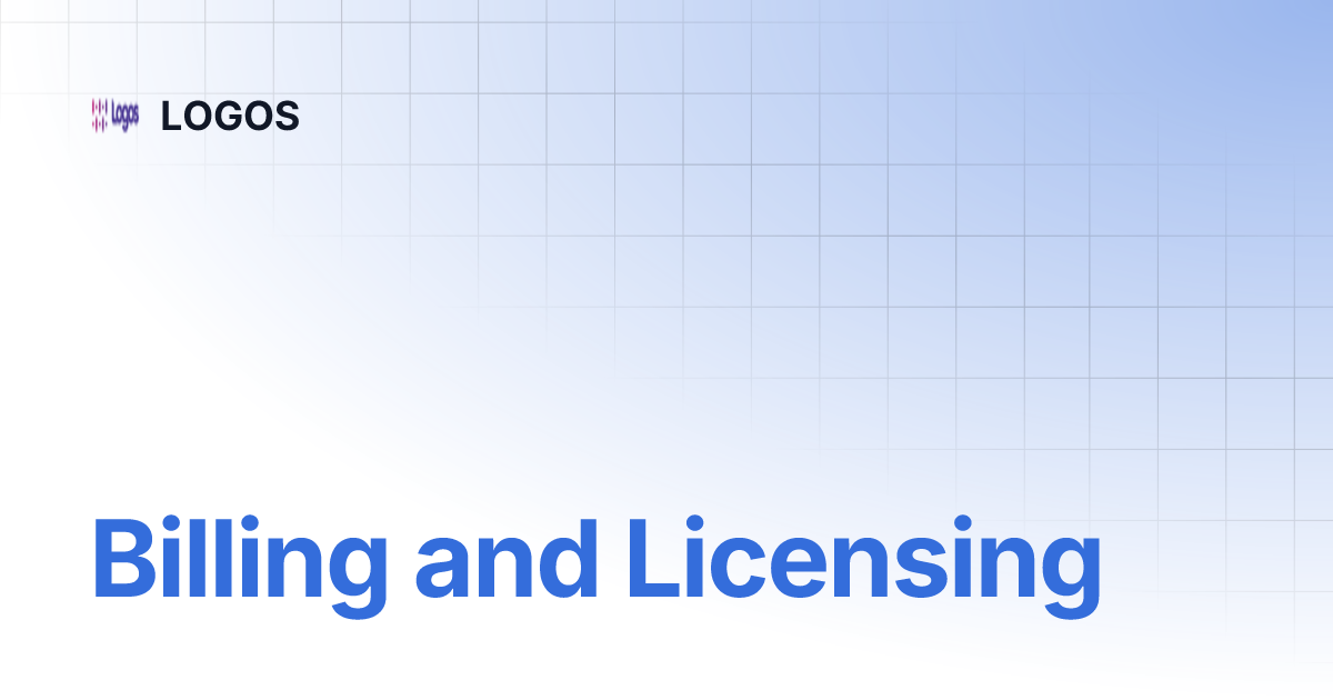 Billing and Licensing | LOGOS